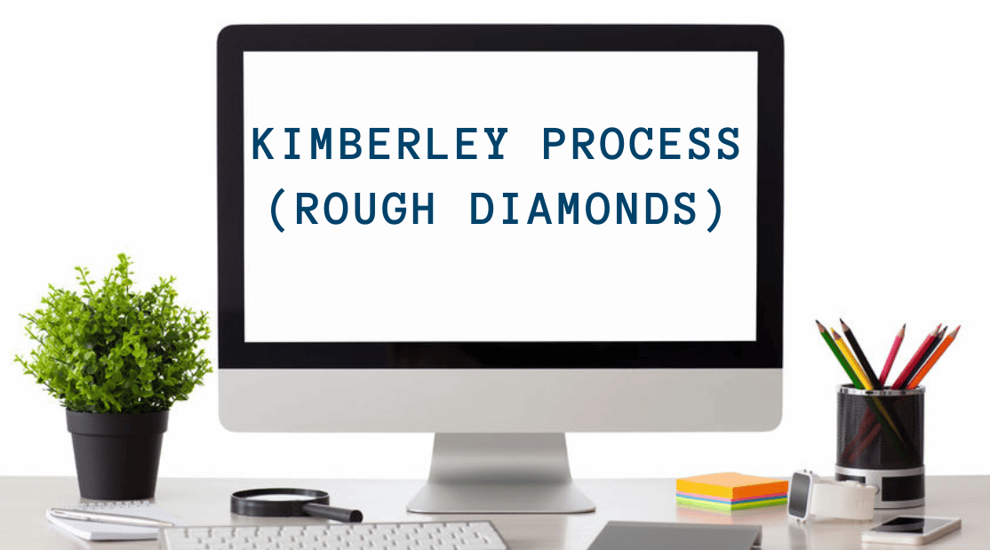Single Window Initiative (SWI) - Survival Guide for Kimberley Process (Rough Diamonds)